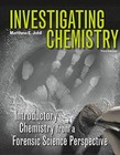 Investigating Chemistry: Introductory Chemistry From A Forensic | eBay