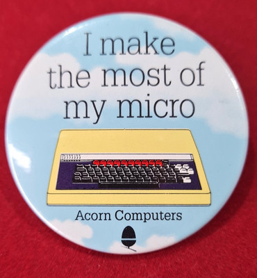 Acorn Computer " I Fare The Più Of My Micro " Collezionisti Distintivo ...