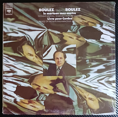 Pierre Boulez "Boulez Conducts Boulez" Columbia Masterworks SEALED LP ...