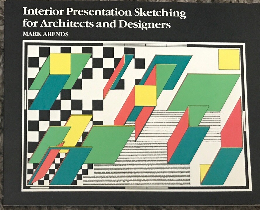 Interior Presentation Sketching for Architects and Designers By Mark ...