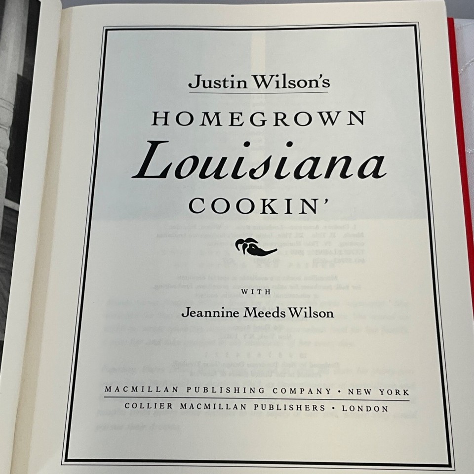 Justin Wilsons Homegrown Louisiana Cookin Hardcover Cookbook 1990 ...