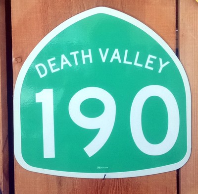 California Highway 190 Death Valley Interstate Route Sign | eBay