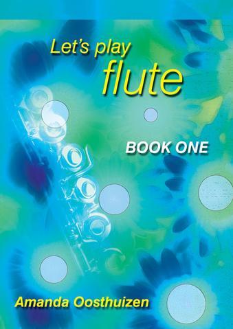 Lets Play Flute Book 1, Amanda Oosthuizen, Flute, Mayhew | eBay Australia