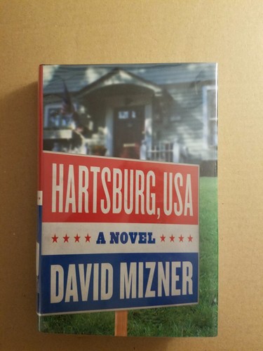 Hartsburg, USA by David Mizner (2007, Hardcover) - First US Edition ...