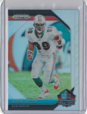 JASON TAYLOR 2018 Panini Prizm Hall of Fame Refractor #3 Dolphins HOF ...