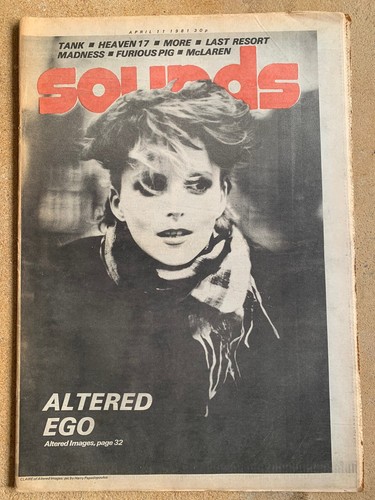 Sounds April 11 1981 Altered Images Clare Grogan TANK Malcolm McLaren ...