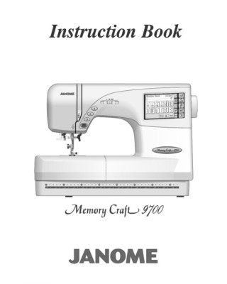 Janome 9700 Memory Craft 9700 Sewing Machine Embroidery Instruction ...