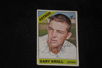GARY KROLL 1966 TOPPS SIGNED AUTOGRAPHED CARD #548 HI# ASTROS | eBay