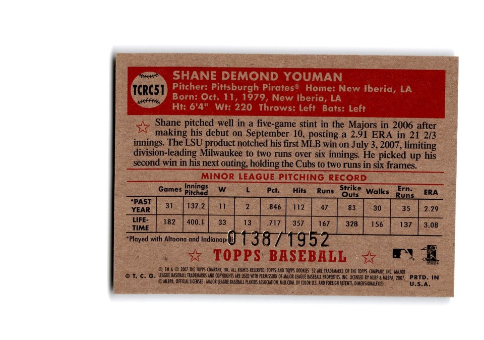2007 (PIRATES) Topps 52 Chrome #51 Shane Youman 0138/1952 | eBay