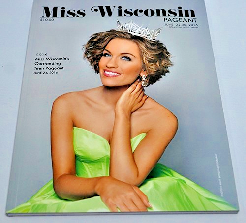 Vintage 2016 Miss Wisconsin Pageant Program Book featuring Betty ...