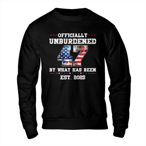Officially Unburdened By What Has Been Trump Victory Sweatshirt | eBay