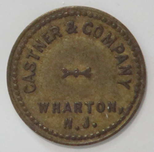 RARE TOWN - Castner Company, Wharton, N.J. Good for 5¢ in merchandise ...