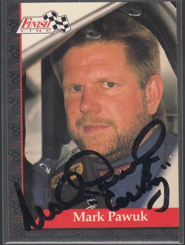 MARK PAWUK 1993 Finish Line NHRA Drag Racing #99 TTM/IP Signed ...