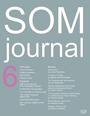 SOM Journal 6 by Francesco Dal Co (2010, Trade Paperback) for sale ...