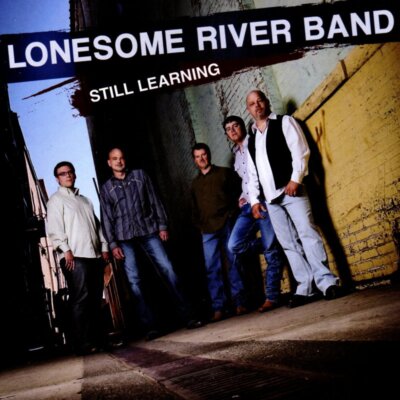 Still Learning - Lonesome River Band - CD 732351106529| eBay