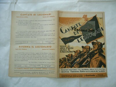 WW2 SPARTITO MUSICALE CANTATE DI LEGIONARI M.V.S.N.ME NE FREGO STARACE ...
