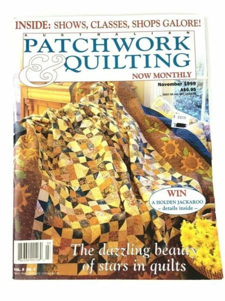 Australian Patchwork & Quilting Magazine Vol 6 No 4 November 1999 Star ...