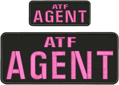 ATF AGENT 2 EMBROIDERY PATCHES 4X10 AND 2X5 VELCR@ ON BACK PINK ON ...