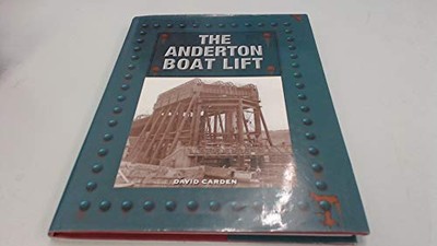 Anderton Boat Lift, The - CARDEN DAVID | eBay UK