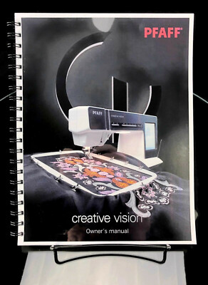 PFAFF Creative Vision 5.0 5.5 Sewing Instructions User Guide Manual ...