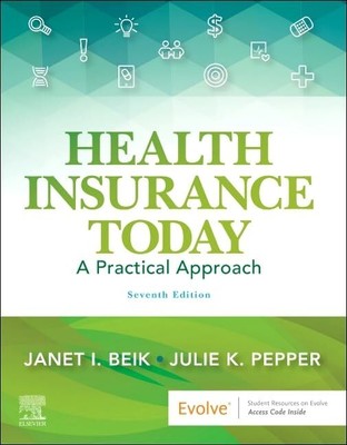 Health Insurance Today: A Practical Approach 9780323655538 | eBay