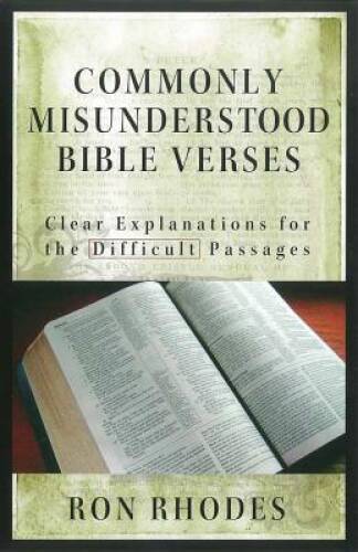 Commonly Misunderstood Bible Verses: Clear Explanations for the ...