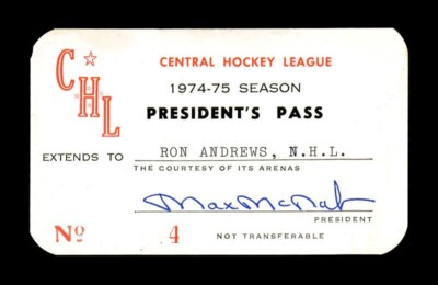 NHL STATISTICIAN RON ANDREWS PEDIGREED 1974-75 CHL PRESS PASS MAX MCNAB ...