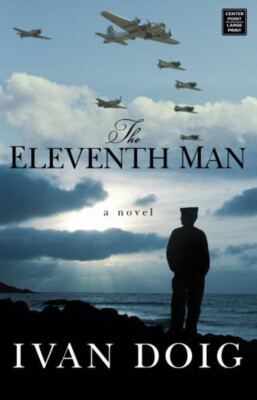 The Eleventh Man Library Binding Ivan Doig 9781602853126 | eBay Australia