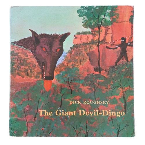 The Giant Devil-Dingo Paperback by Dick Roughsey 1982 Aboriginal ...