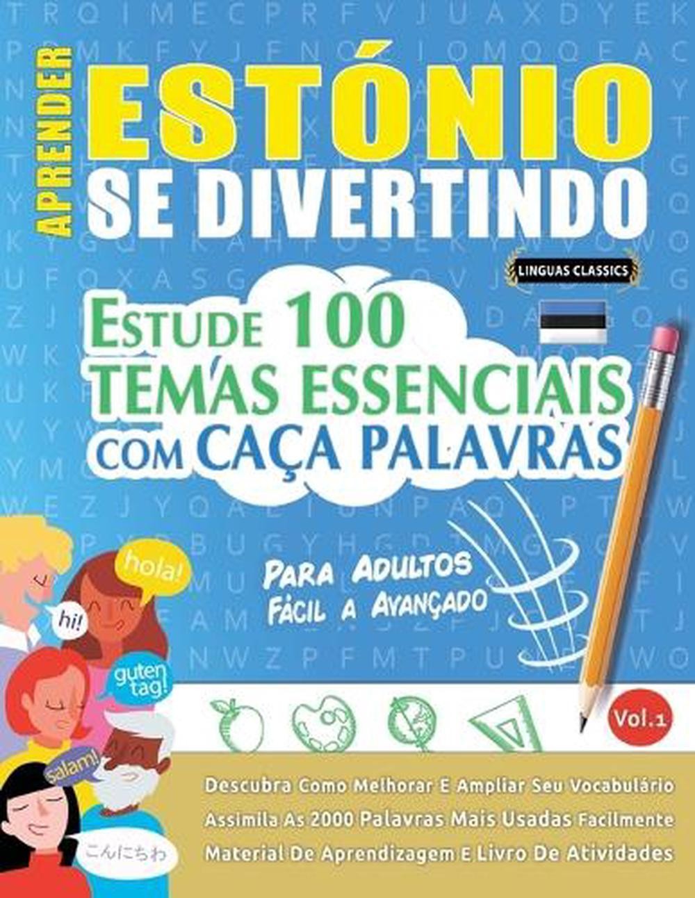 Aprender Estnio Se Divertindo! - Para Adultos: F?cil a Avan?ado ...