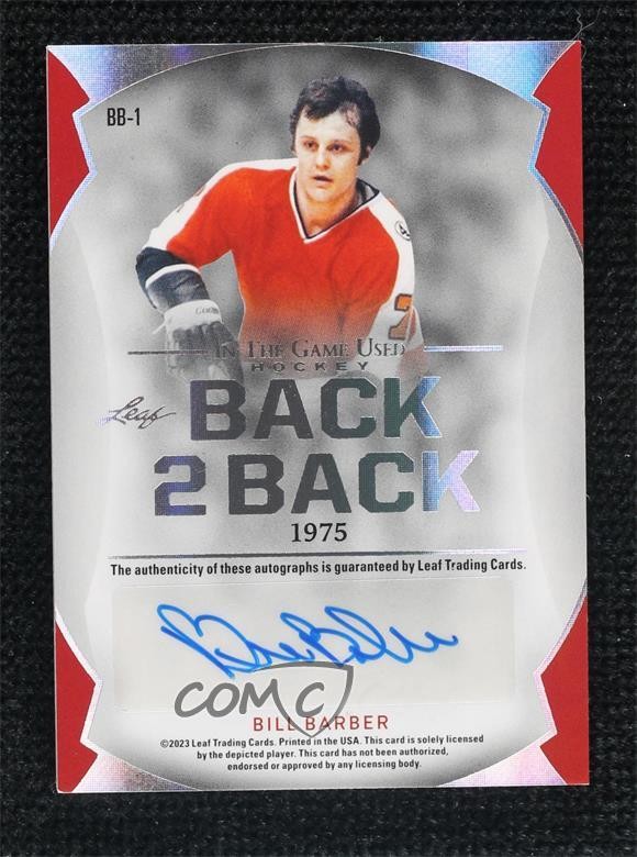 2022 Leaf ITG Used Back 2 Silver Spectrum /2 Bobby Clarke Bill Barber ...