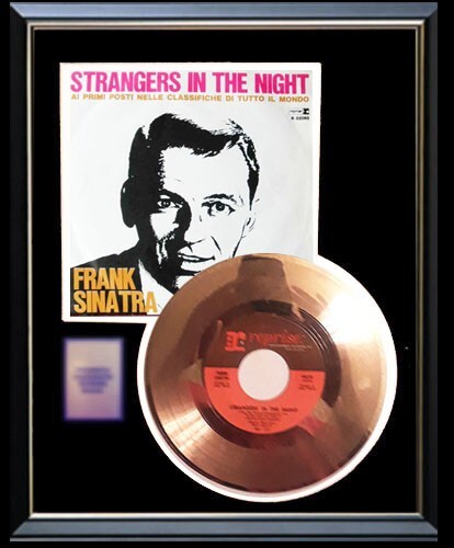 FRANK SINATRA STRANGERS IN THE NIGHT 45 RPM GOLD RECORD RARE NON RIAA ...