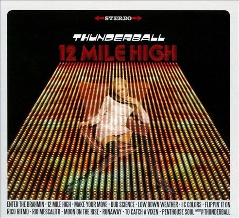 12 Mile High [Digipak] by Thunderball (CD, Nov-2010, ESL Music ...