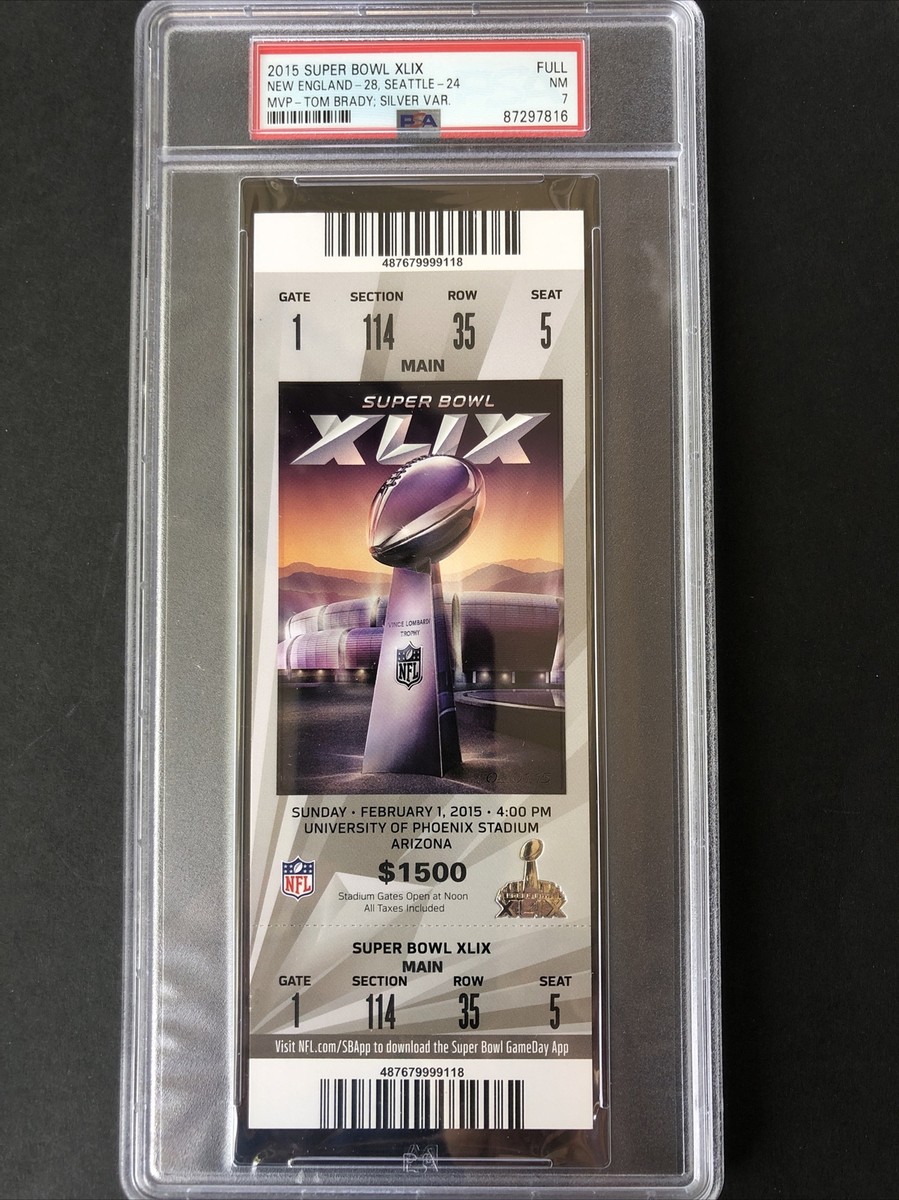 Super Bowl 2015 Ticket Tom Brady New England Patriots Super Bowl XXXVI