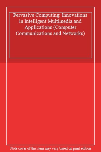 Pervasive Computing: Innovations in Intelligent Multimedia and ...