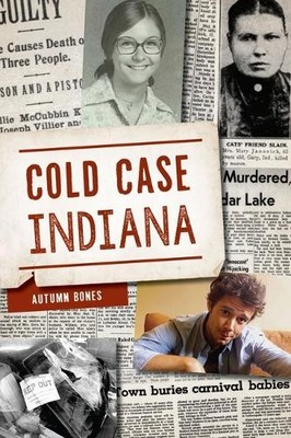 Autumn Bones Cold Case Indiana (Tascabile) True Crime | eBay