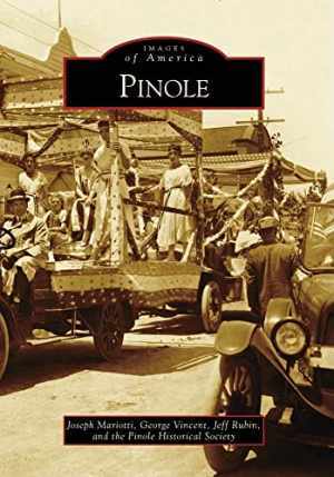 Pinole (Images of America) - Paperback, by Mariotti Joseph Vincent ...