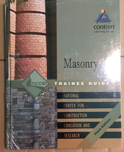 NCCER - Masonry Level 1 Trainee Guide, Hardcover (3rd Edition) - With ...