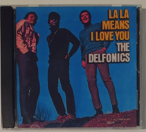 THE DELFONICS - LA LA MEANS I LOVE YOU CD BRAND NEW | eBay