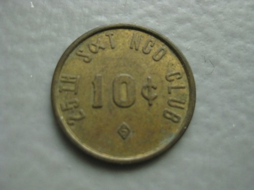 VIETNAM MILITARY MESS CLUB TOKEN 25th S&T NCO US ARMY SEGA SLOT MACHINE ...