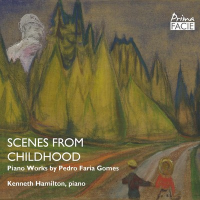 PFCD224 Kenneth Hamilton Scenes From Childhood: Piano Works By Pedro ...