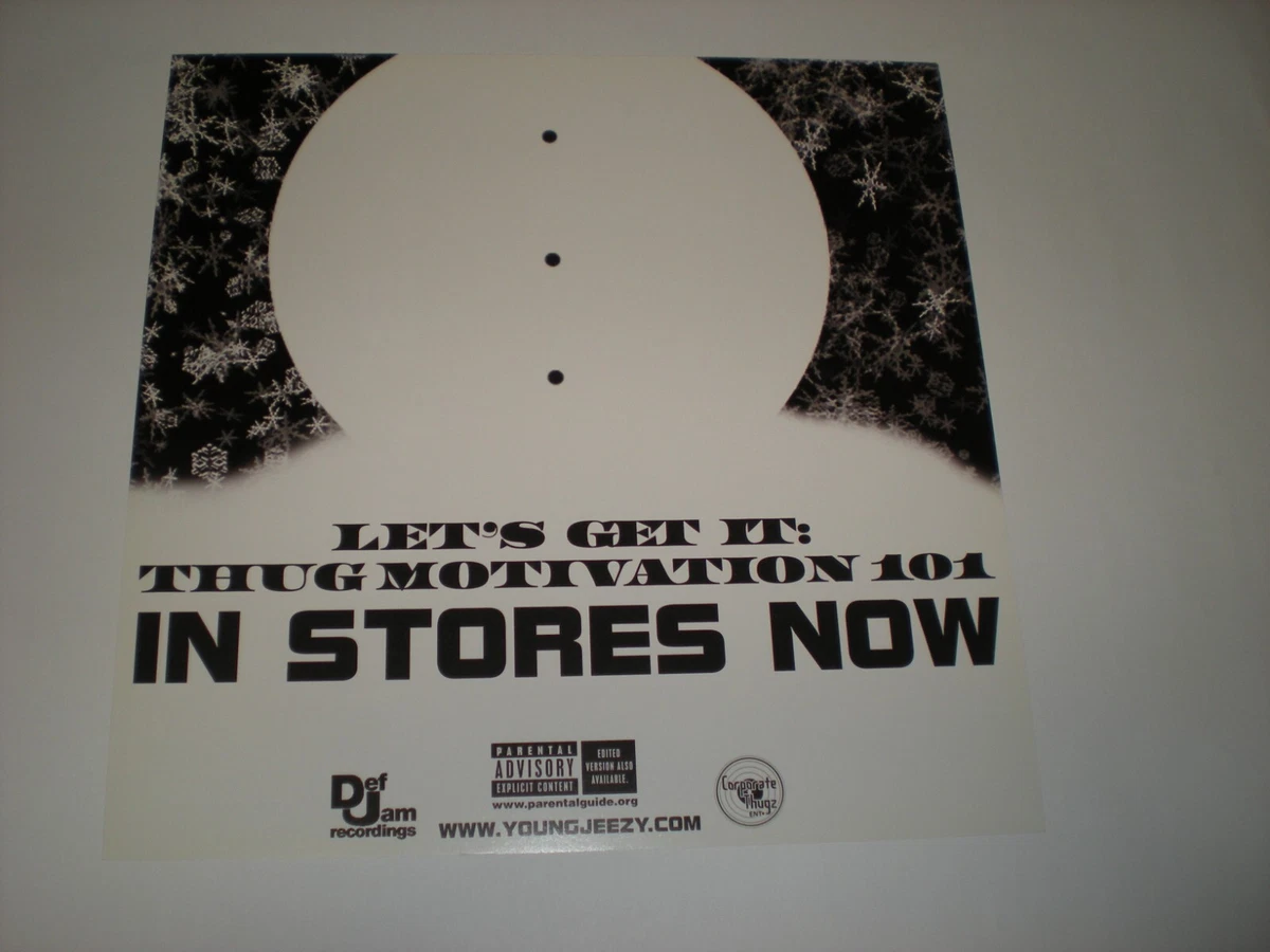 Lets Get It Thug Motivation 101