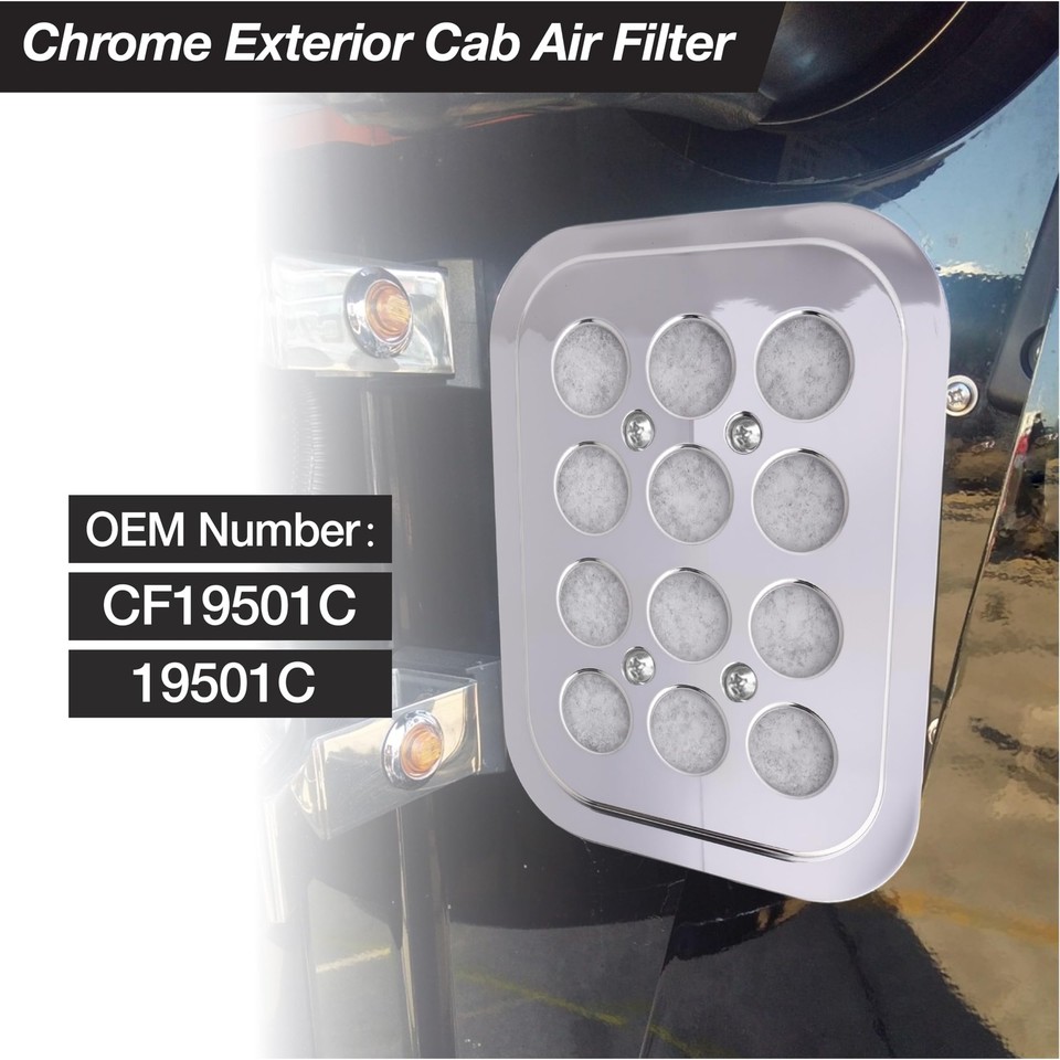 CF19501C Cab Air Filter Chrome Exterior Compatible With Kenworth T600 ...