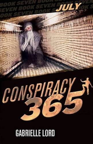 July (Conspiracy 365) - Hardcover By Lord, Gabrielle - VERY GOOD ...