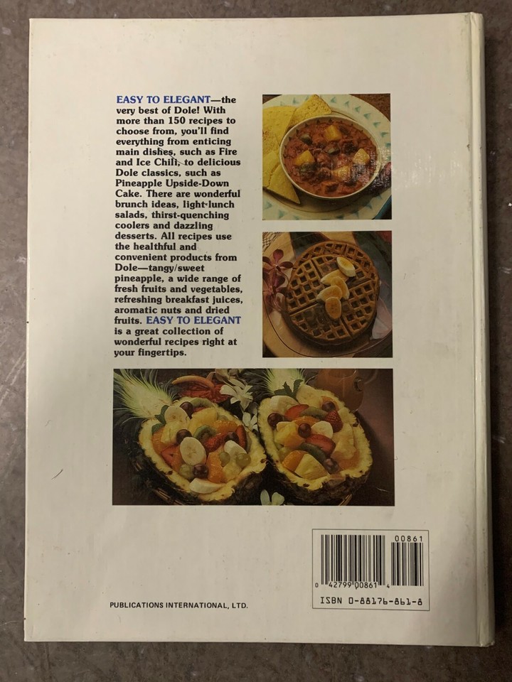 DOLE EASY TO ELEGANT COOKBOOK By After Zs - Hardcover *Excellent ...