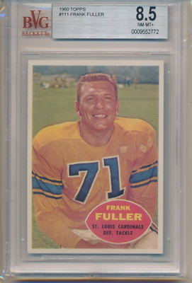 1960 Topps Football Frank Fuller (Rookie Card) (#111) BVG8.5 BVG | eBay