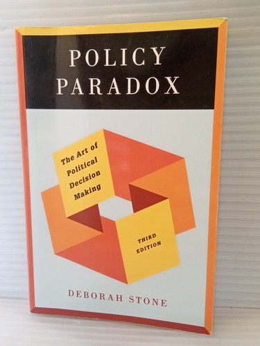 Policy Paradox : The Art of Political Decision Making by Deborah Stone ...