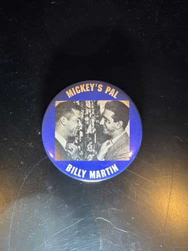 Vintage Mickey Mantle Mickey's Pal Billy Martin Baseball Pinback Badge ...