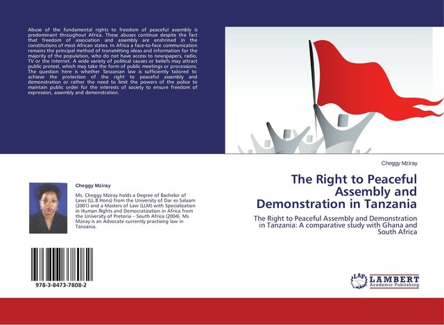 The Right to Peaceful Assembly And Demonstration in Tanzania von Cheggy ...