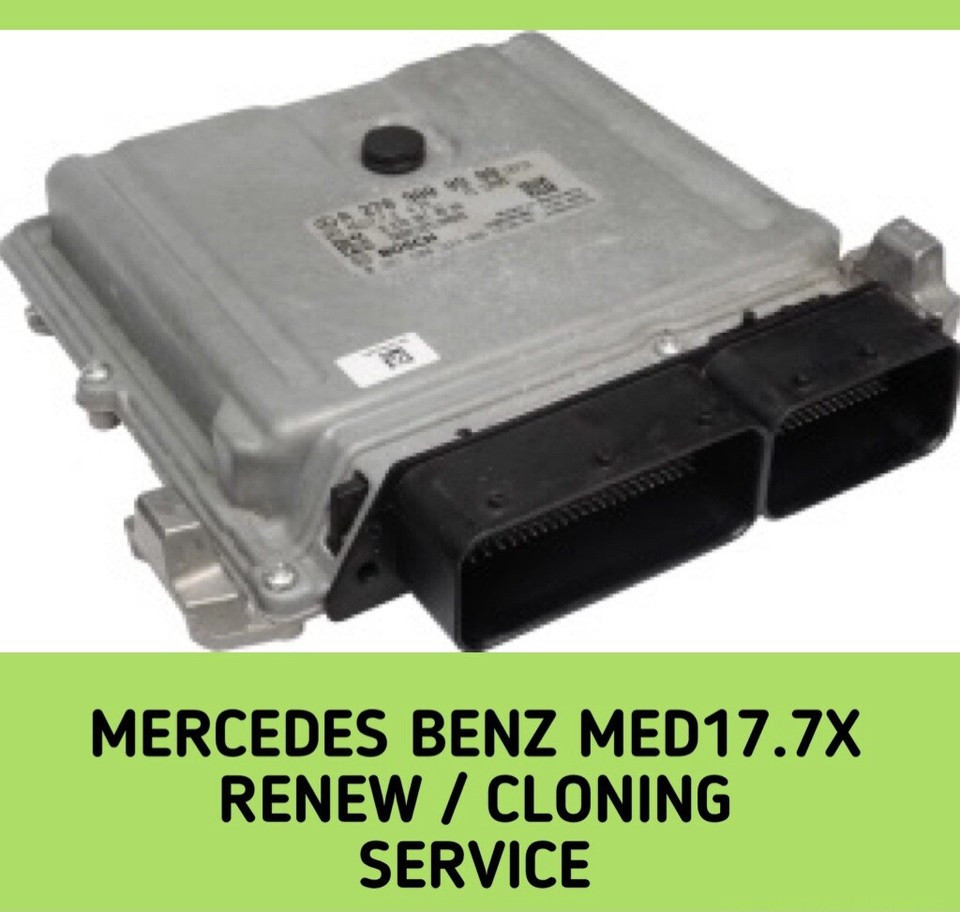 MERCEDES-BENZ ECU ECM RESET RENEW VIRGINIZE OR CLONING SERVICE MED17.7x ...